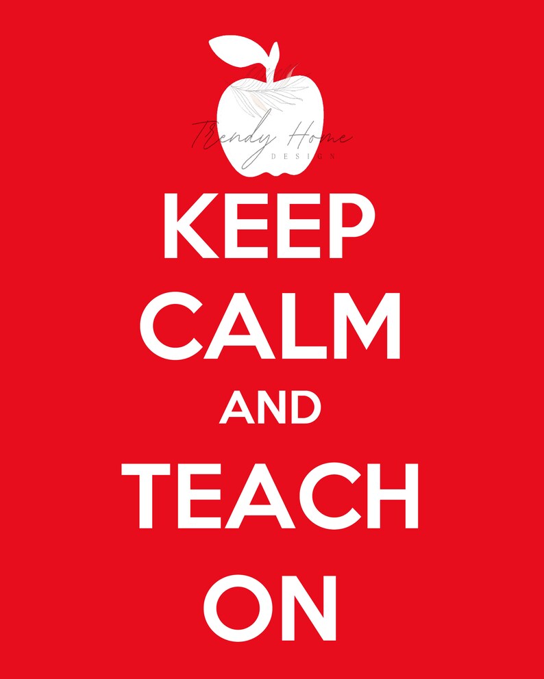 Keep Calm and Teach on 8x10 Print Poster by Trendy Home Design - Etsy