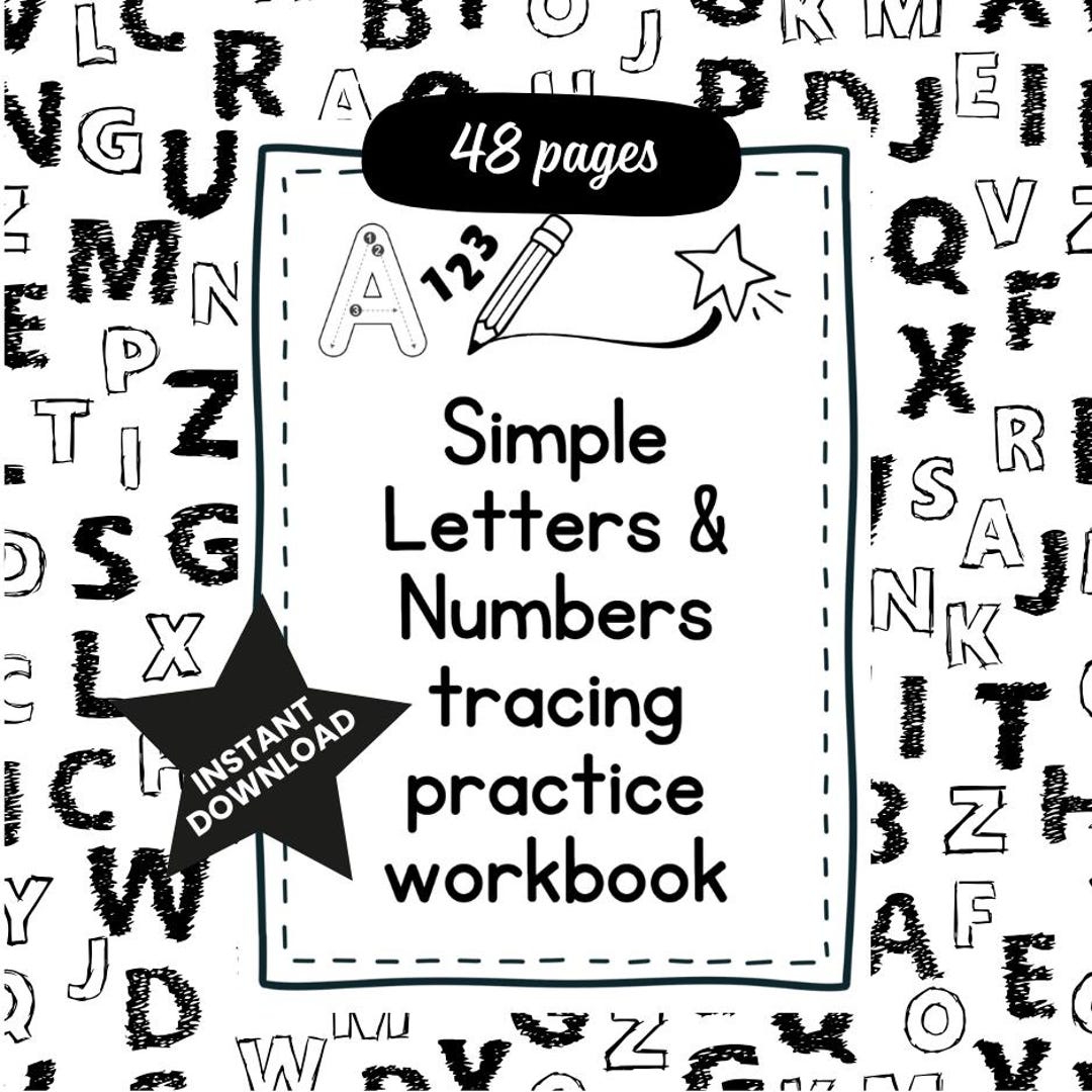 Simple Letters & Numbers, Tracing Practice, Workbook, Digital Download ...