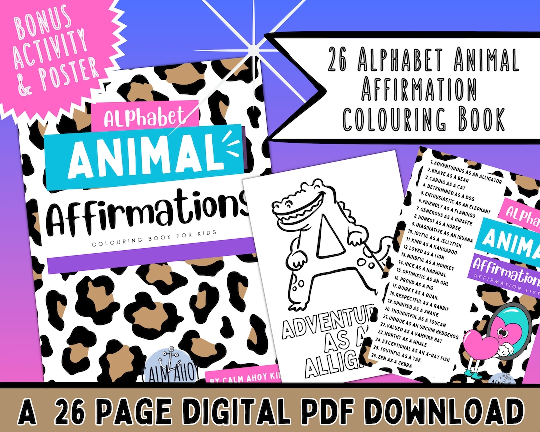 Alphabet Animal Affirmations Printable Colouring Book and Poster for ...