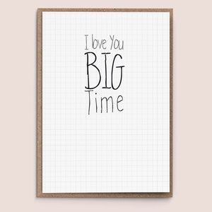 Greeting Card "i Love You BIG Time" - Typography Simplistic Valentines ...