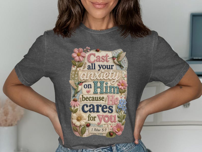 Christian T-shirt, 1 Peter 5:7 Verse, Hummingbird Floral Quilted Design ...