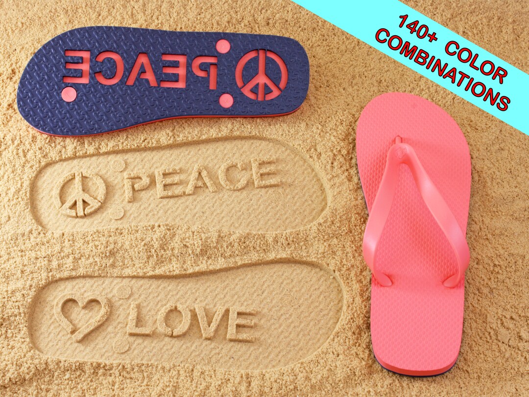 Peace / Love Flip Flops Sand Imprint - Available in 140+ Color ...