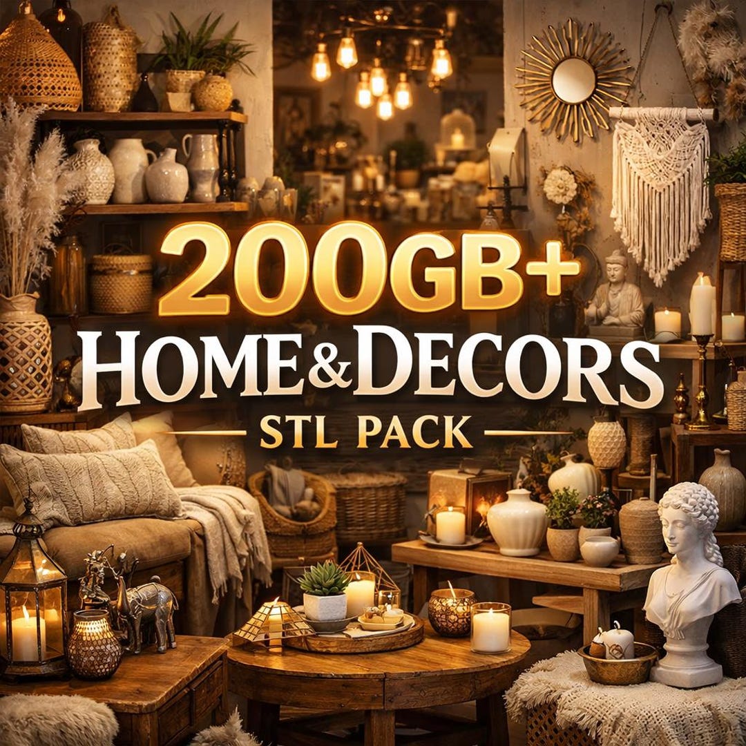 200GB Home Decor STL Bundle – Huge 3D Print Files Pack – Lamps, Vases ...