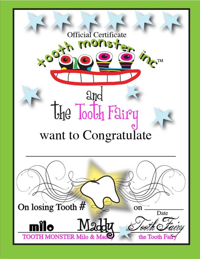 TOOTH MONSTER INC - Official Tooth Certificate - Signed by the Tooth ...