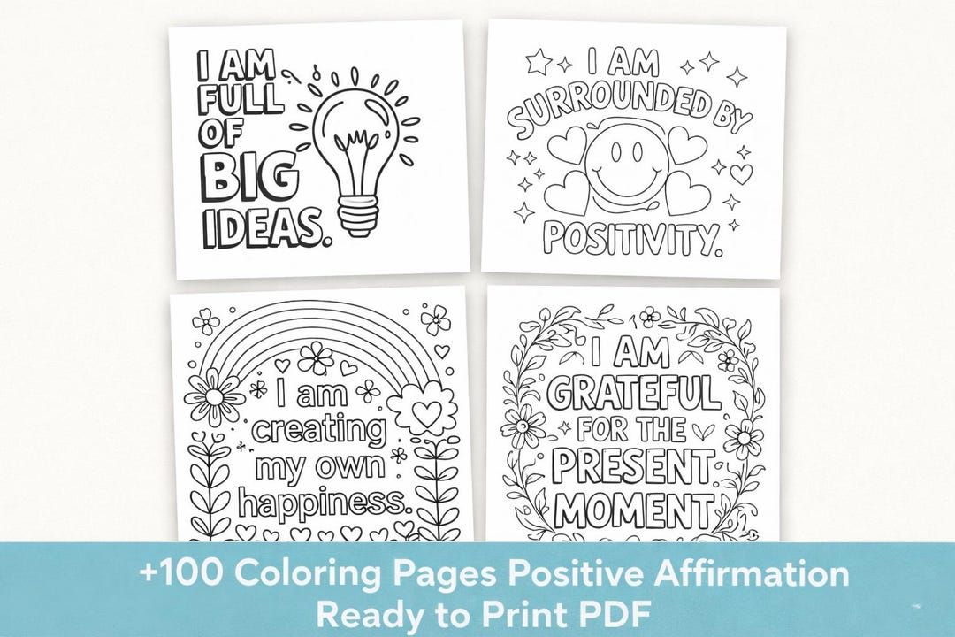 100+ Positive Affirmation Coloring Pages | Bold Inspirational Quotes ...