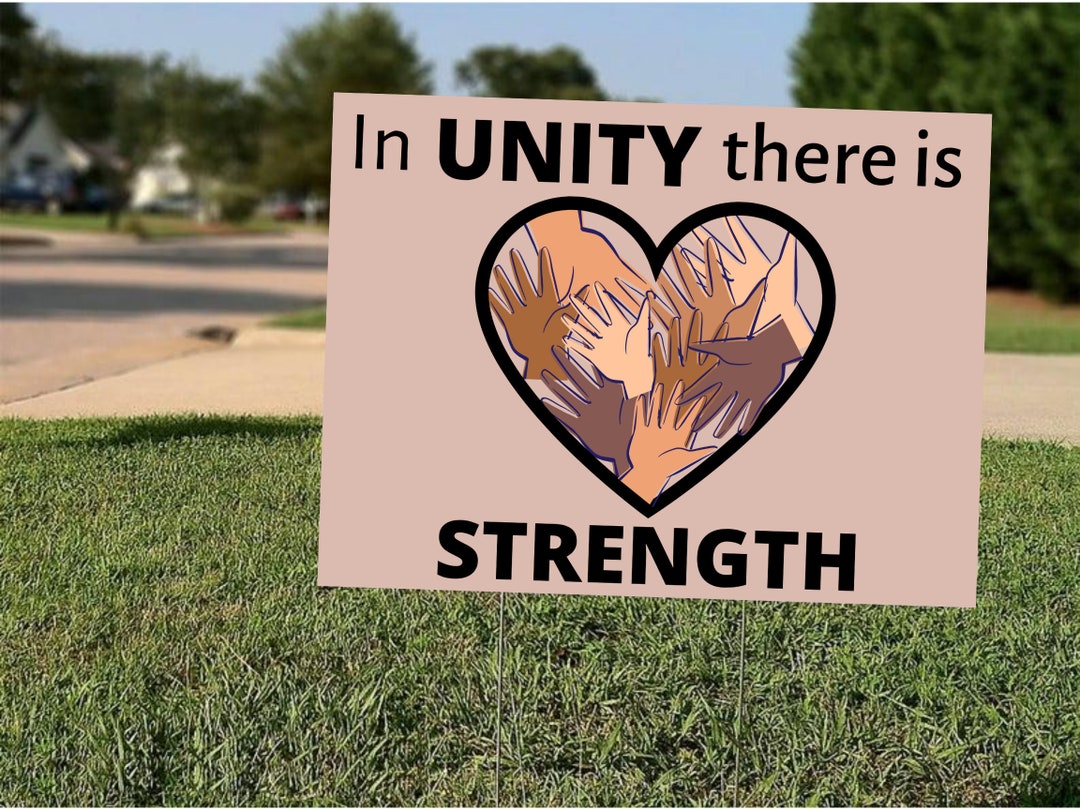 In UNITY There is STRENGTH Lawn Sign / DIGITAL Download / Yard Sign - Etsy