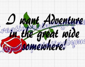Bella Quote I Want Adventure in the Great Wide Somewhere SVG, Cricut ...