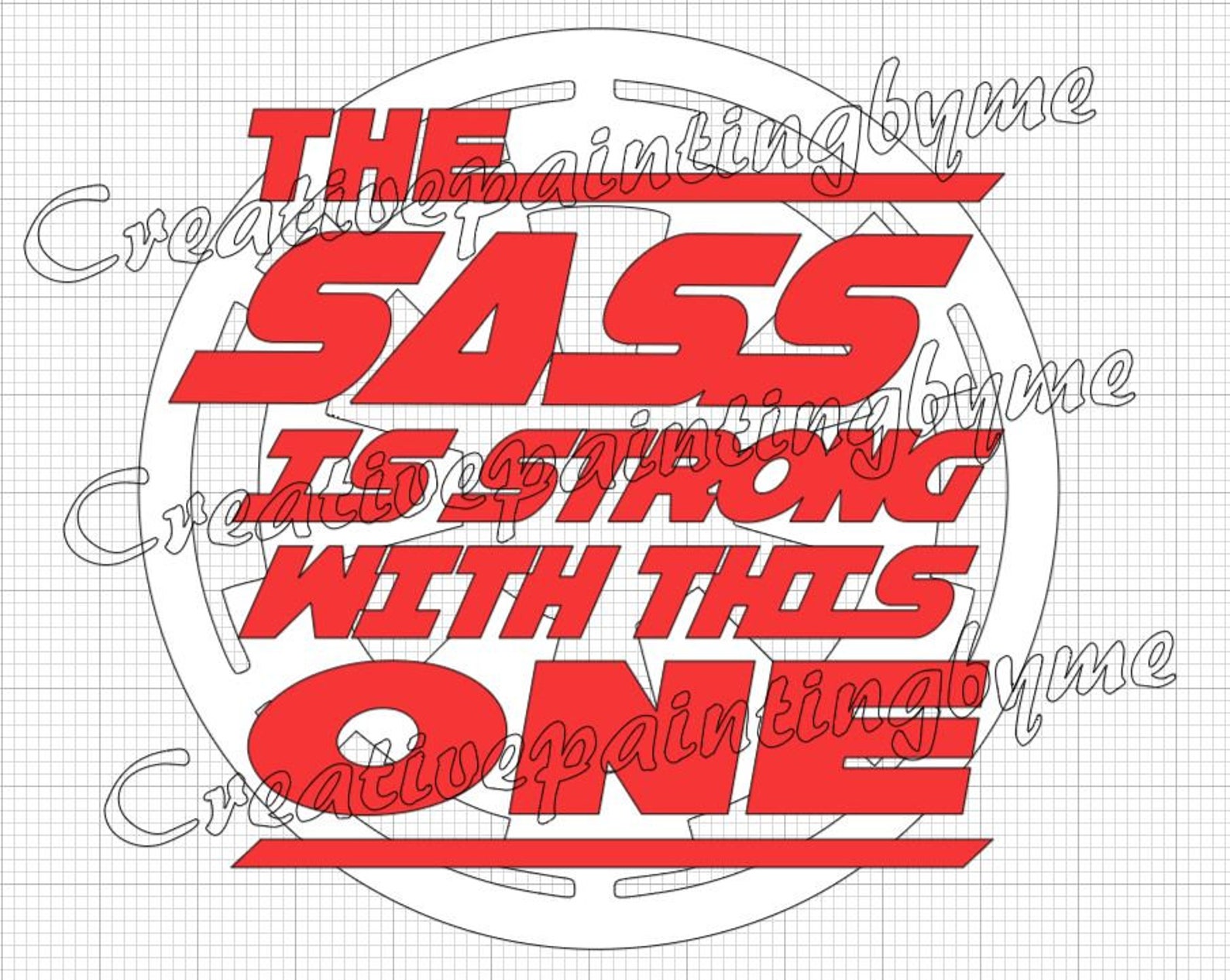 The Sass is Strong With This One Svg Funny Star Wars Svg - Etsy