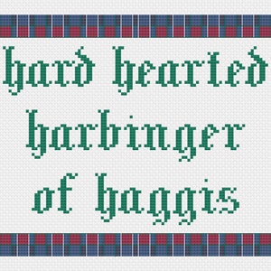 Hard Hearted Harbinger of Haggis Cross Stitch Pattern - Etsy