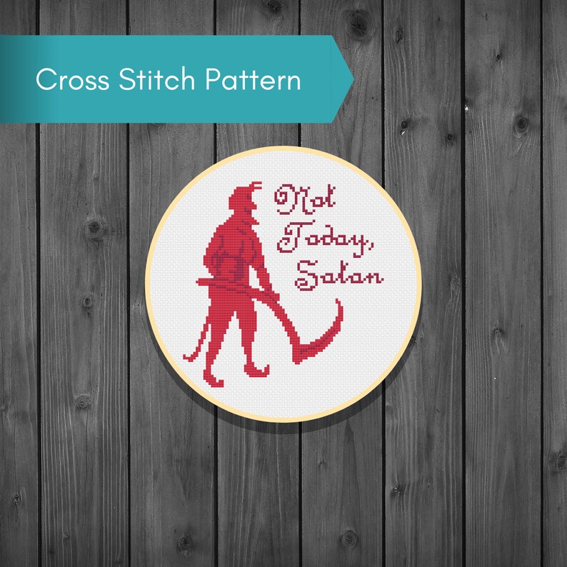 Not Today Satan Cross Stitch Pattern | Etsy