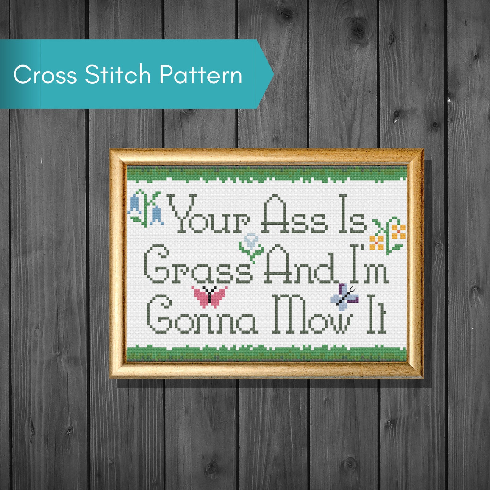 Your Ass is Grass Cross Stitch Pattern | Etsy