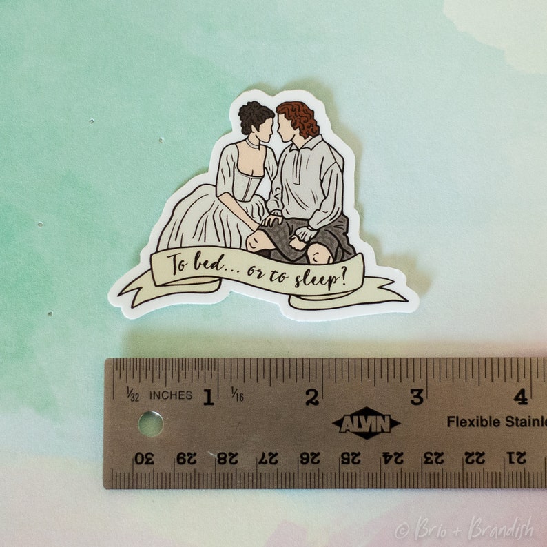 To Bed or to Sleep Outlander Waterproof Vinyl Sticker - Etsy