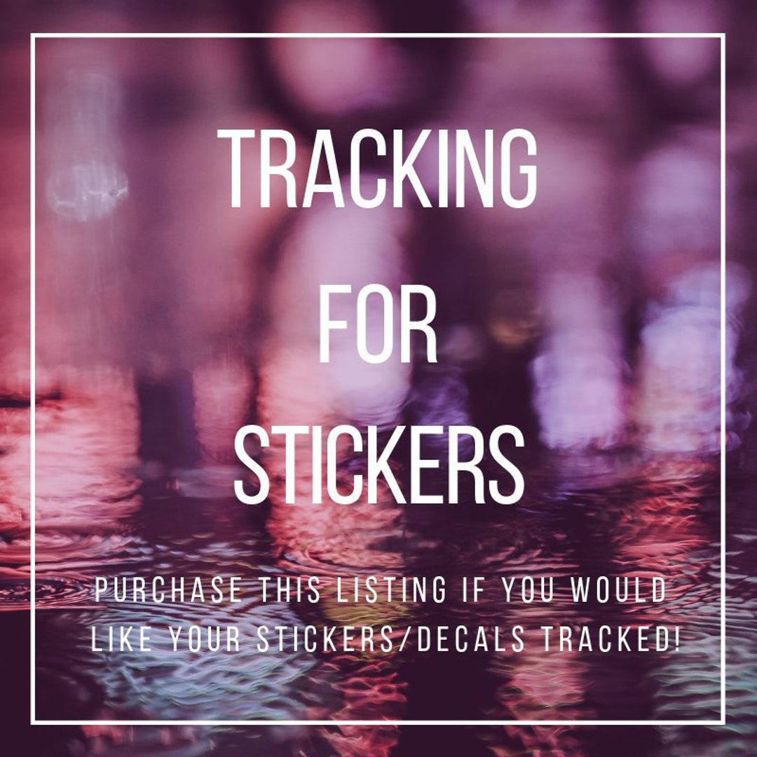 OPTIONAL Tracking for Stickers and Decals. - Etsy