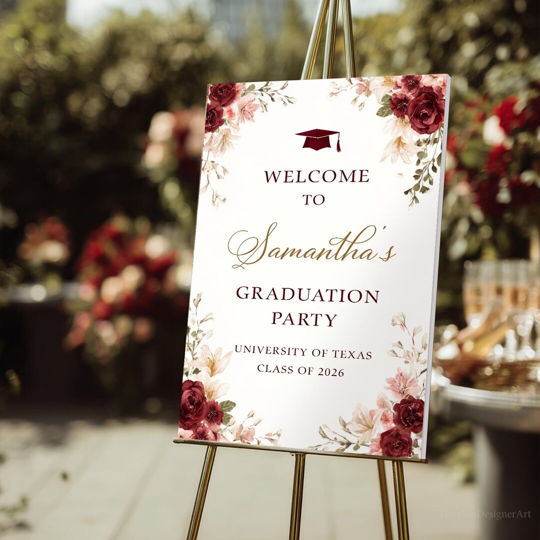 Graduation Welcome Sign Floral Graduation Party Sign Burgundy Flowers ...