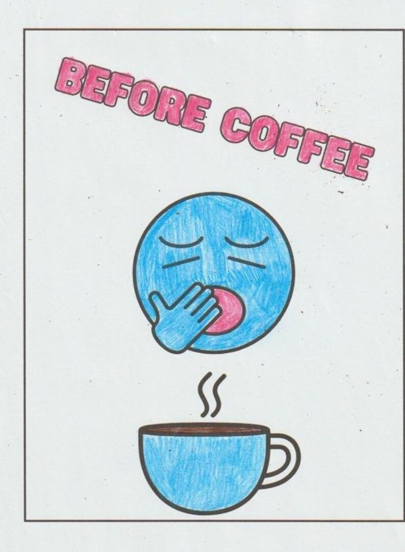 Before After Coffee Emoji Coloring Pages, Funny Coffee Lover Gift ...