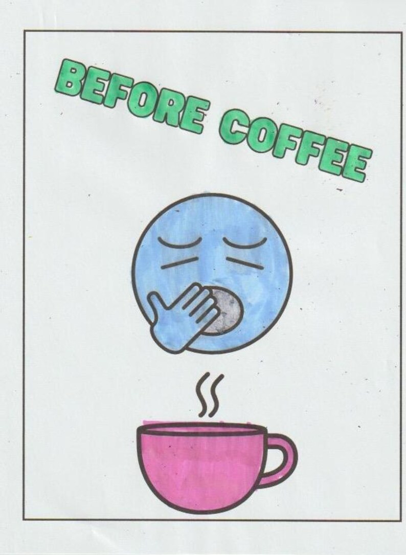 Before After Coffee Emoji Coloring Pages, Funny Coffee Lover Gift ...