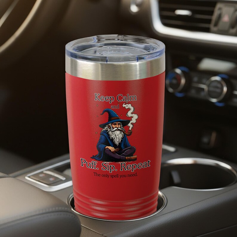 Keep Calm Puff Sip Repeat Tumbler: Wizard Design, 20oz or 40oz - Etsy