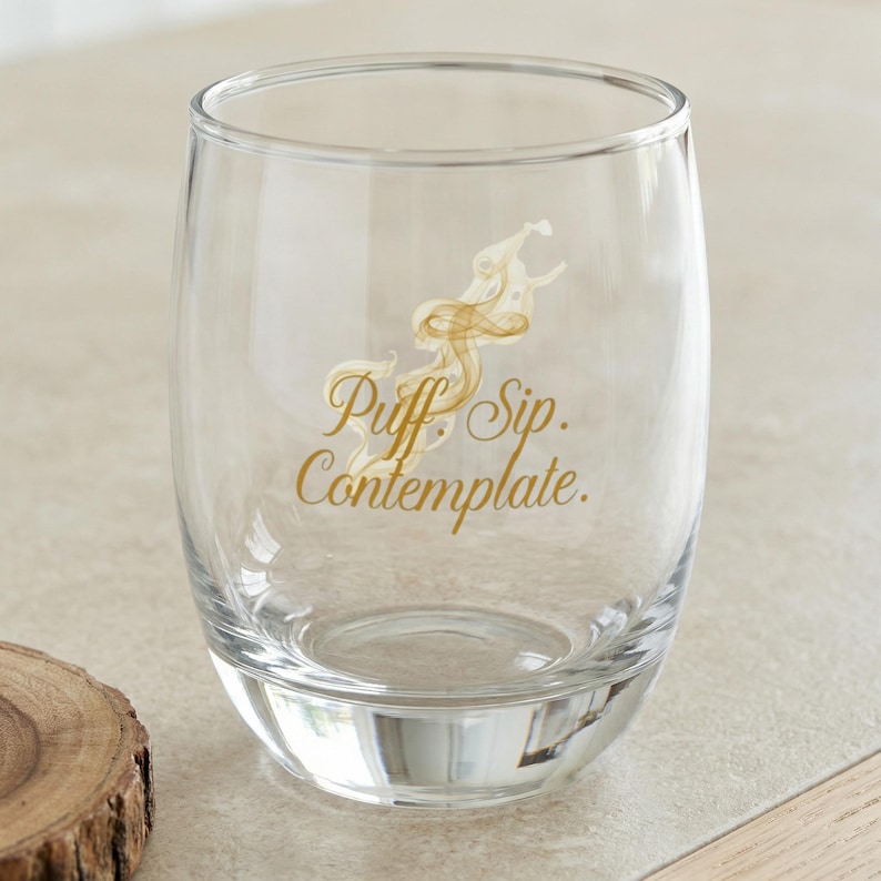 Whiskey Glass: Puff Sip Contemplate Quote - Golden Smoke Art - Etsy