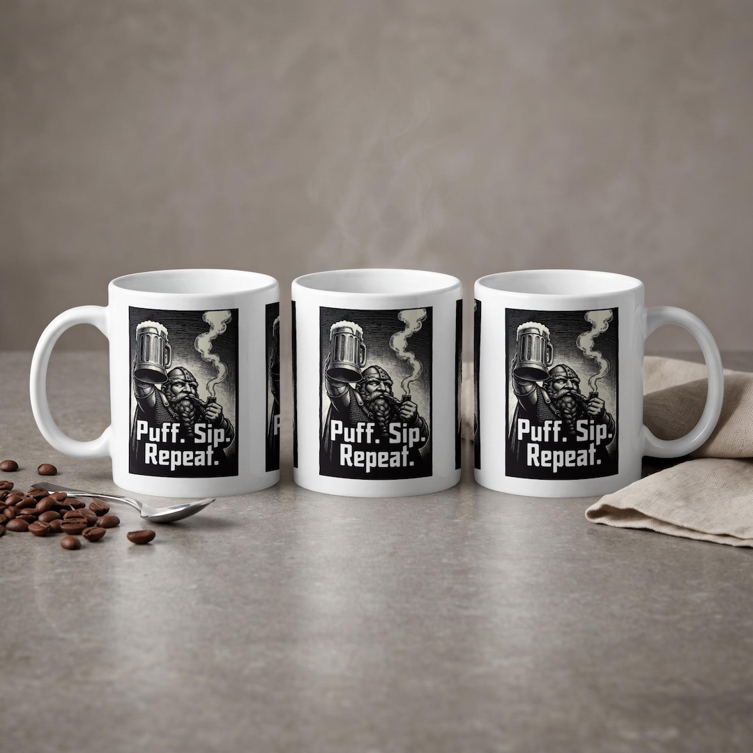 Dwarf Beer Mug - Puff Sip Repeat, Norse Viking Gamer Style - Etsy