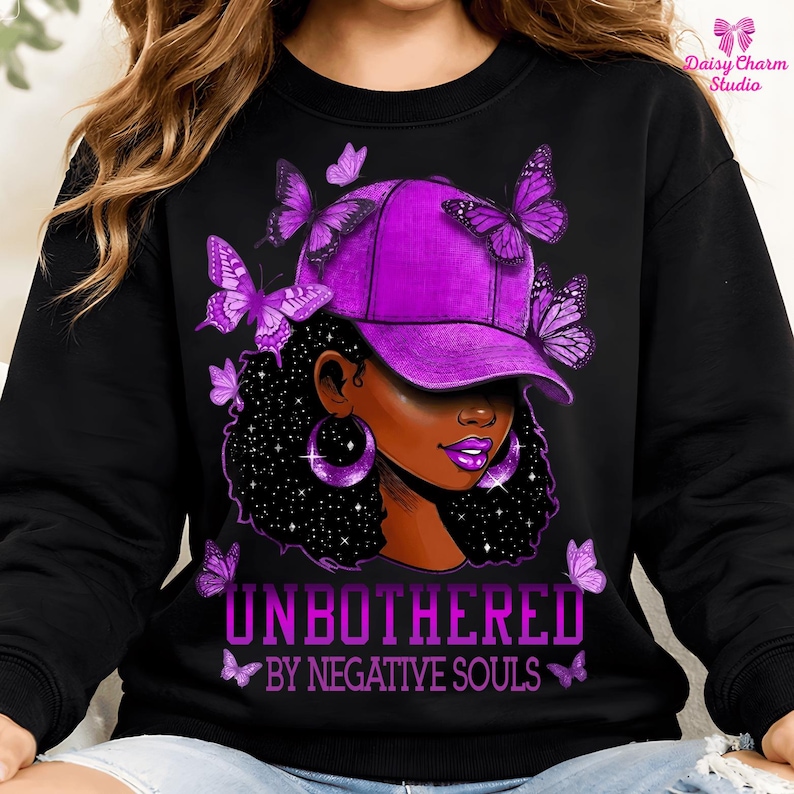 Unbothered by Negative Souls PNG, Juneteenth African American Women ...