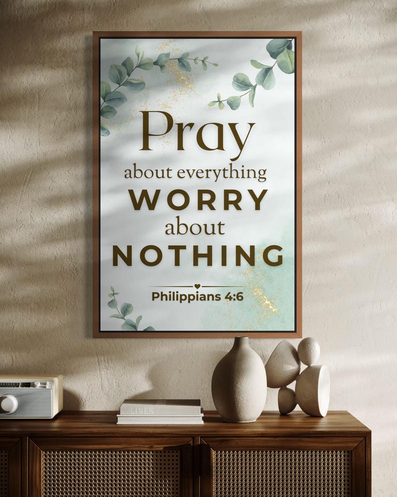 Philippians 4:6 Scripture Printable Wall Art Pray About Everything ...