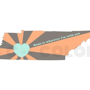 State of Love, Tennessee Art Print - Home is Wherever I'm With You ...