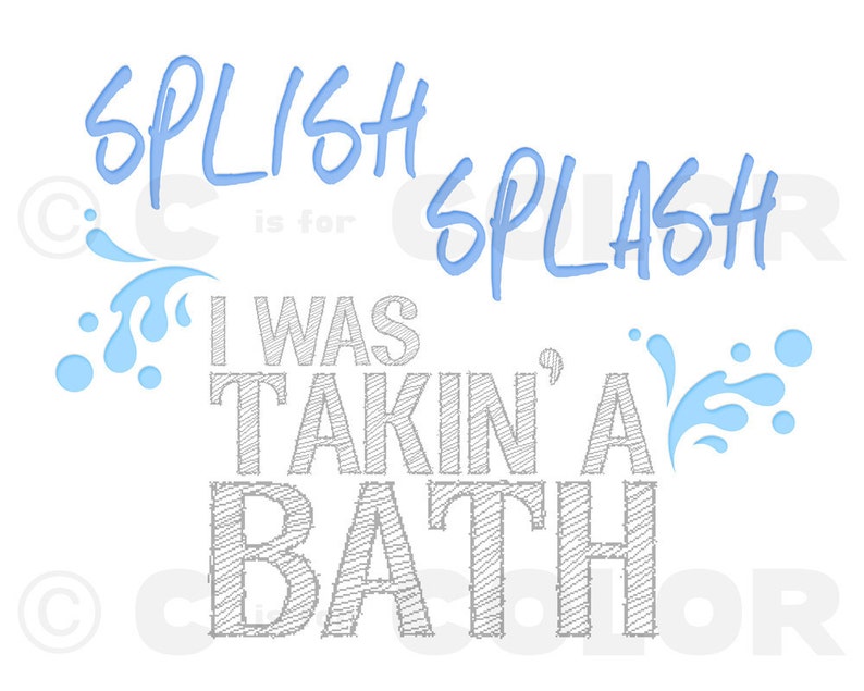Splish Splash I Was Takin' A Bath Typography Art Print - Child's ...