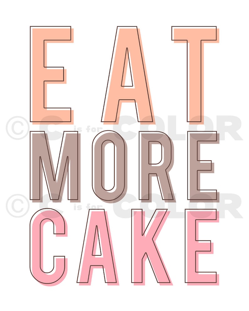 Retro Typography Art Print Eat More Cake Kitchen Food Art - Etsy