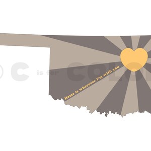Custom State of Love, Oklahoma Art Print - Home is Wherever I'm With ...