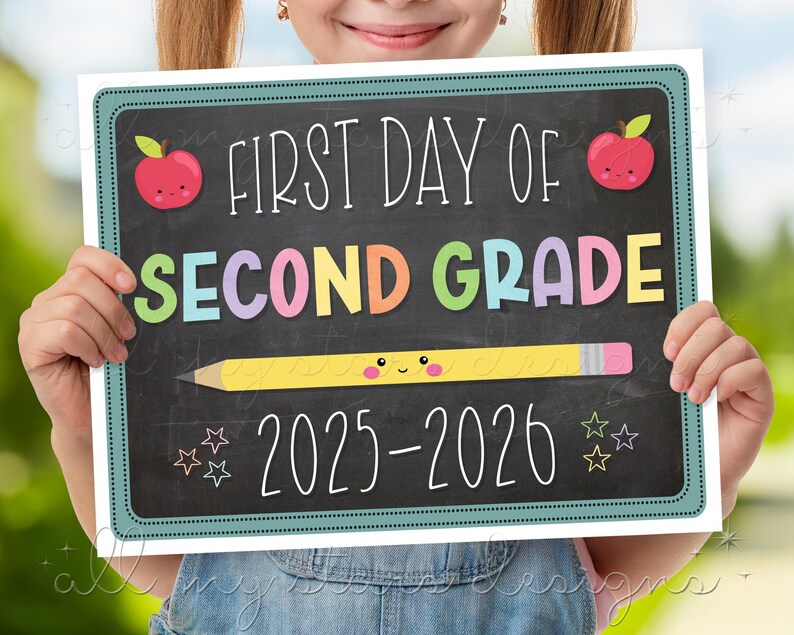 PRINTABLE First Day of Second Grade 2025-2026 Photo Sign | Instant ...