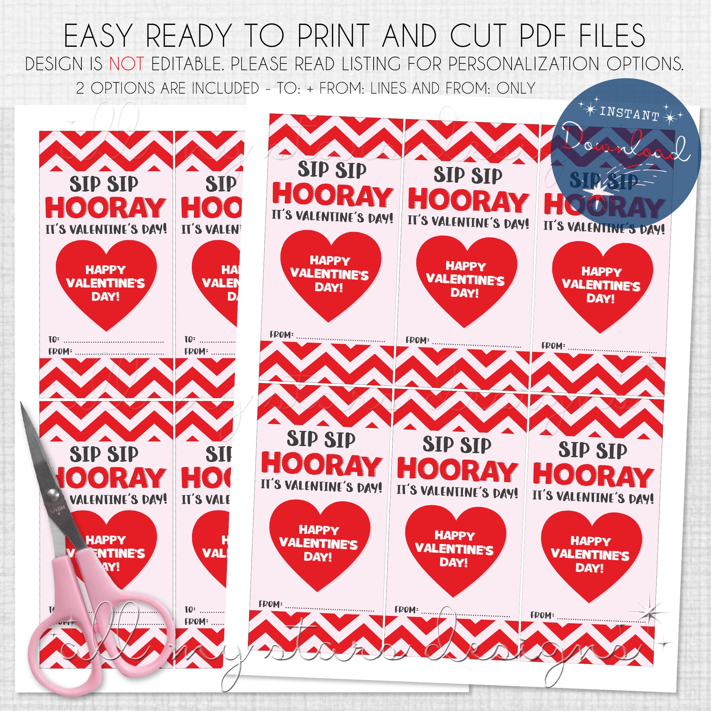 PRINTABLE Sip Sip Hooray, It's Valentine's Day! Happy Valentine's Day ...