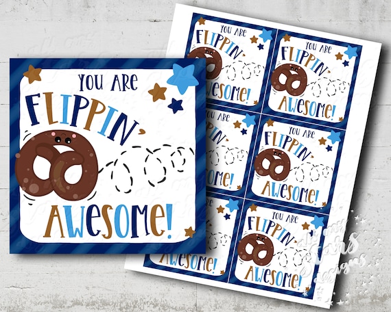 You Are FLIPPIN' Awesome Printable Pretzel Gift Tag | Etsy