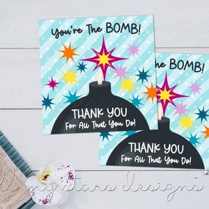 PRINTABLE You're the BOMB! Thank You for All That You Do! Tag | Instant ...