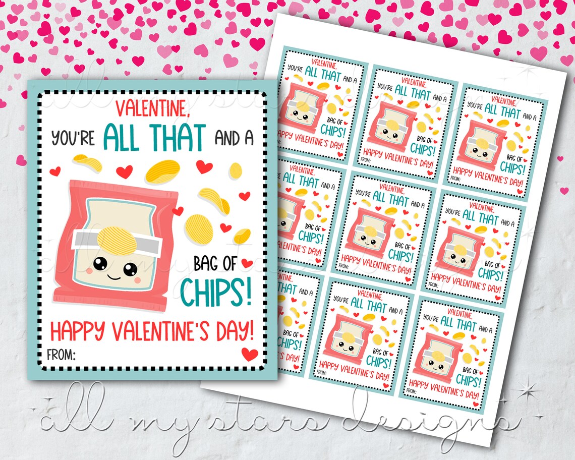PRINTABLE Valentine You're All That and a Bag of CHIPS | Etsy