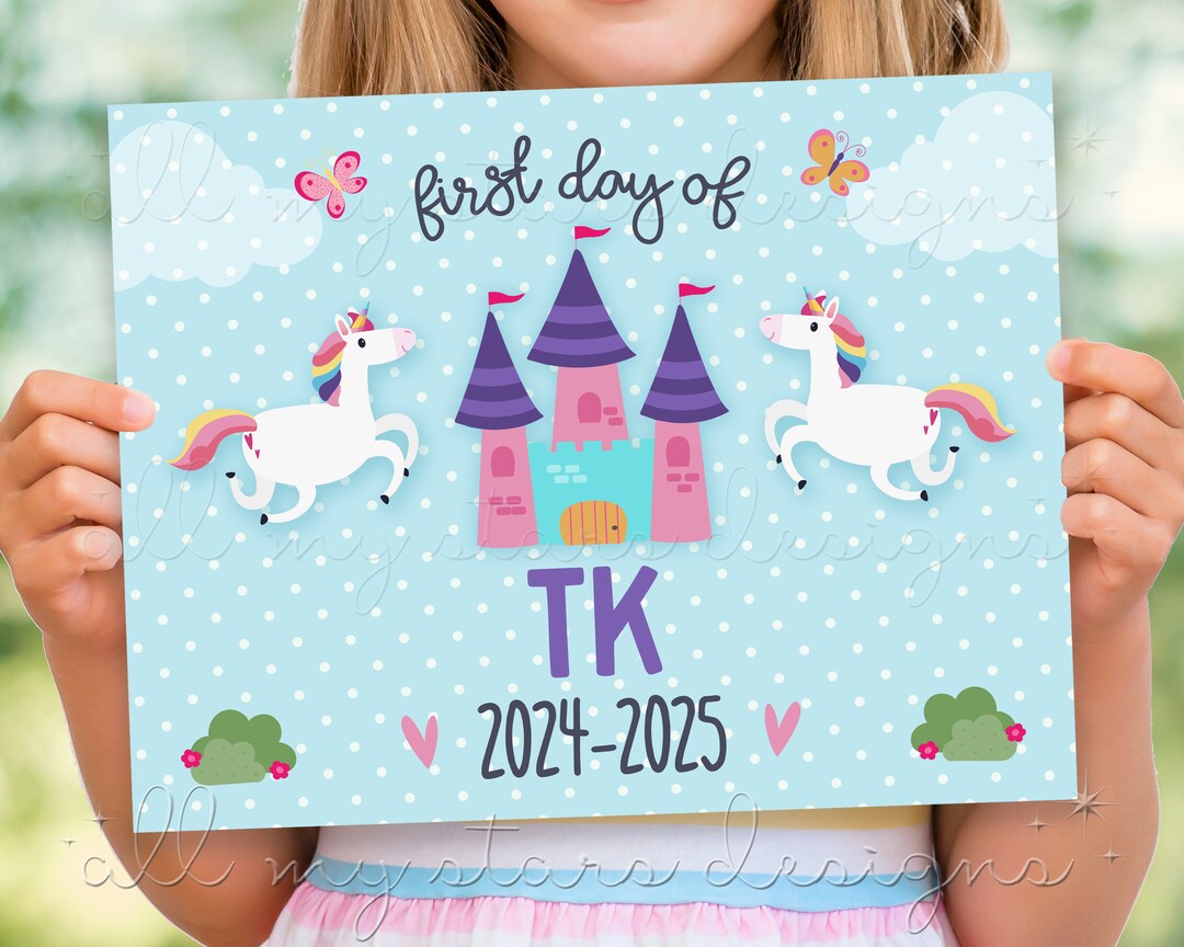 PRINTABLE First Day of TK 2024-2025 Sign Instant Download Back to ...