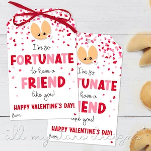 PRINTABLE I'm so FORTUNATE to Have a FRIEND Like You! Happy Valentine's ...