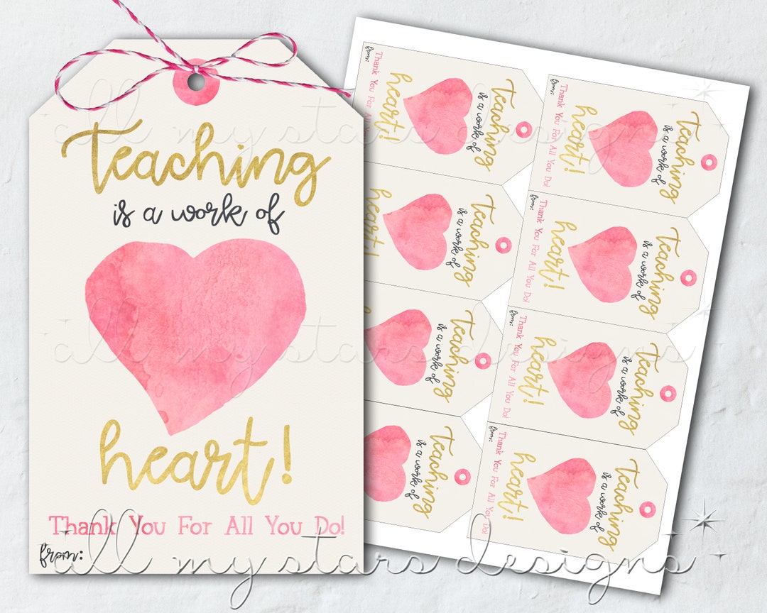 PRINTABLE Teaching is a Work of Heart! Watercolor Heart Tag | Instant ...