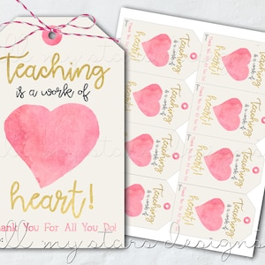 PRINTABLE Teaching is a Work of Heart! Watercolor Heart Tag | Instant ...