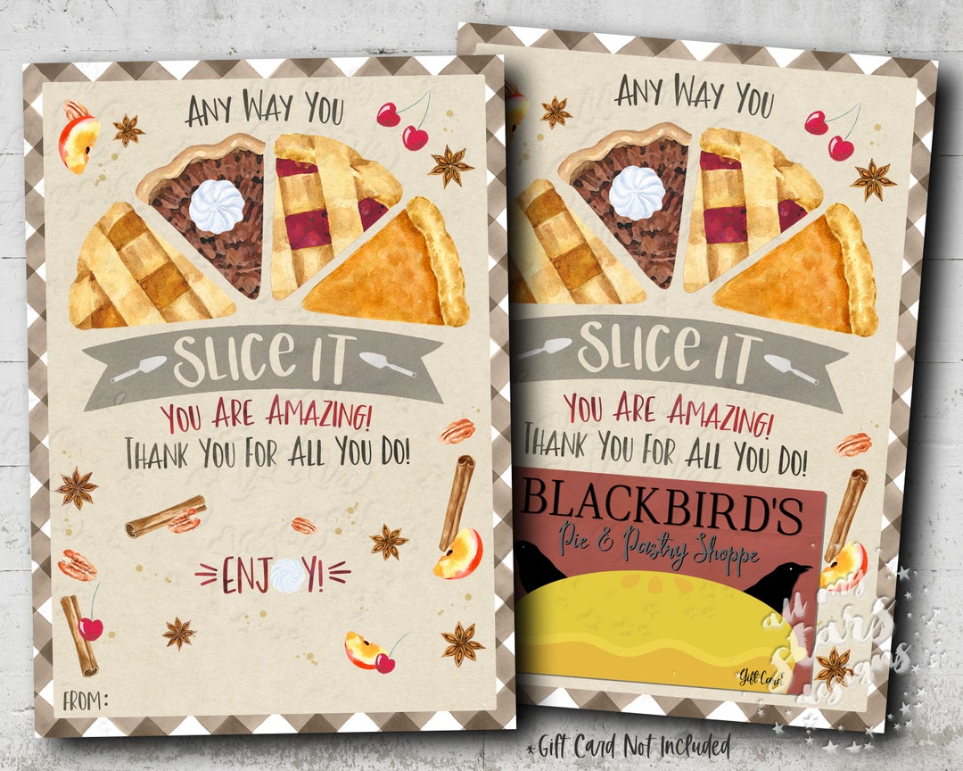 PRINTABLE Wishing Any Way You SLICE IT You Are Amazing! Thank You for ...