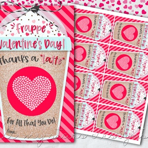 PRINTABLE Frappé Valentine's Day! Thanks a LATTE for All That You Do ...