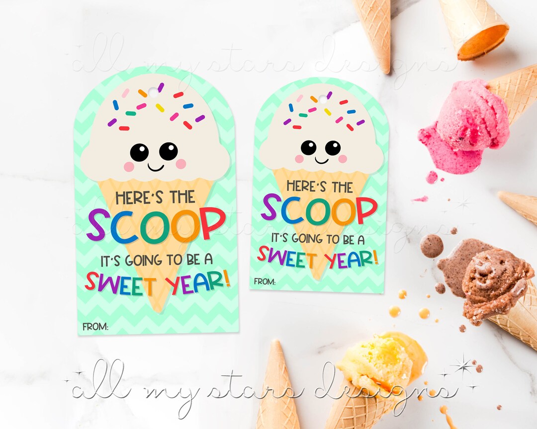 PRINTABLE Here's the SCOOP It's Going to Be A SWEET Year! Tag | Instant ...