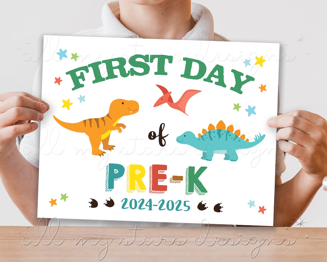 PRINTABLE First Day of Pre-k 2024-2025 Dinosaur Sign Instant Download ...