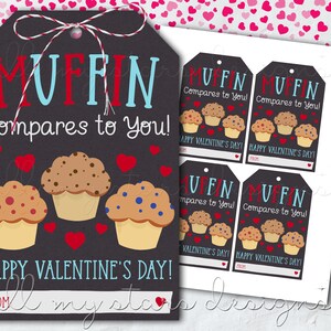PRINTABLE MUFFIN Compares to You Happy Valentine's Day Muffin Tag ...