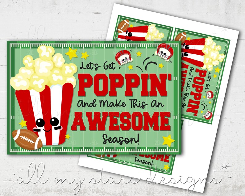 PRINTABLE Let's Get POPPIN' and Make This an Awesome Season! Football ...