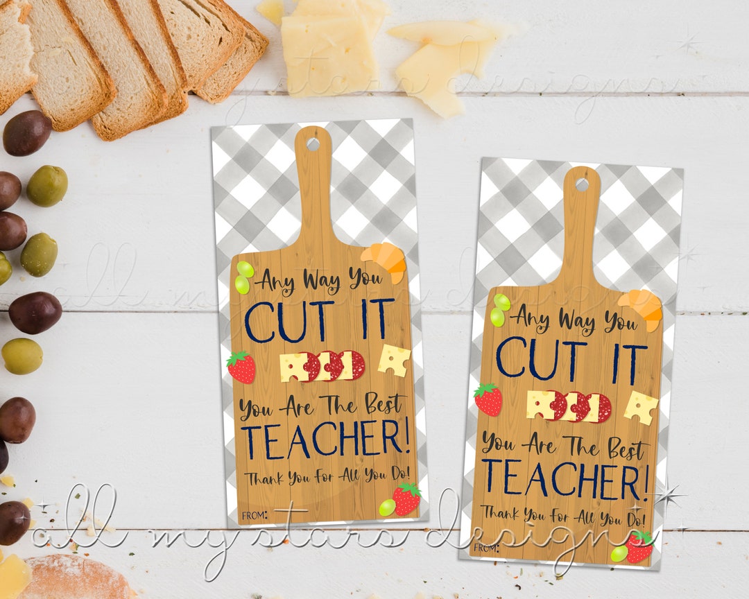Printable Any Way You CUT IT, You Are the Best TEACHER! Cutting Board ...