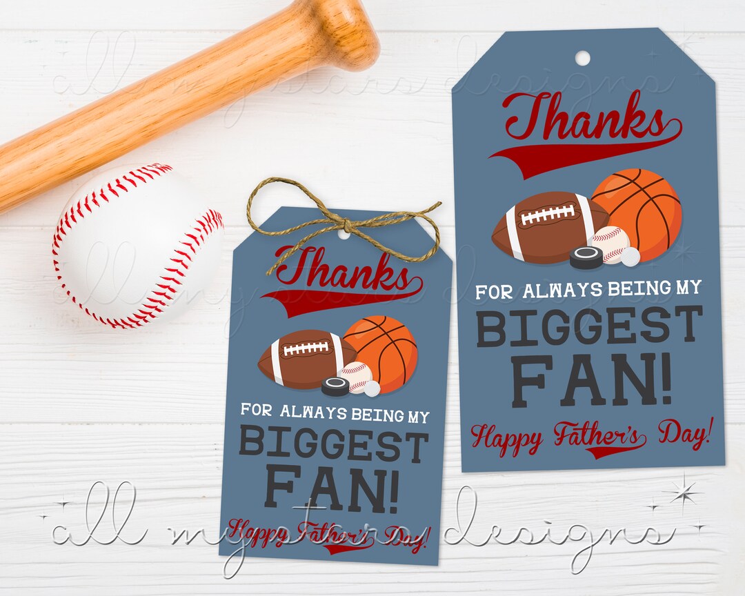PRINTABLE Thanks for Always Being My Biggest Fan! Happy Father's Day ...