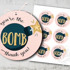 You're the BOMB! Thank You! Printable Gift Tag | Instant Download ...