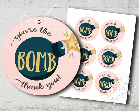 You're the BOMB Thank You Printable Gift Tag Instant - Etsy