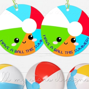 PRINTABLE Have a BALL This SUMMER! Beach Ball Tag | Instant Download ...