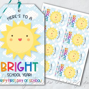 PRINTABLE Here's to A BRIGHT School Year! Happy First Day of School ...